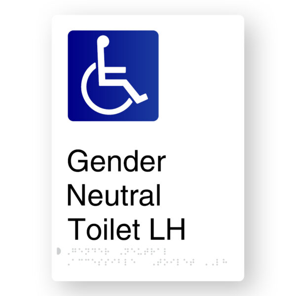 Accessible Braille Sign Australia - Gender Neutral Accessible Toilet LH ...